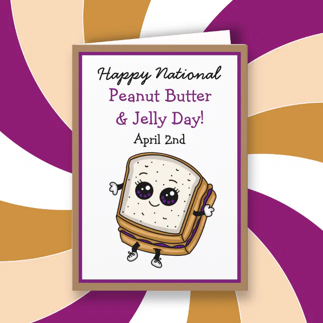 Happy National Peanut Butter and Jelly Day Card | Zazzle
