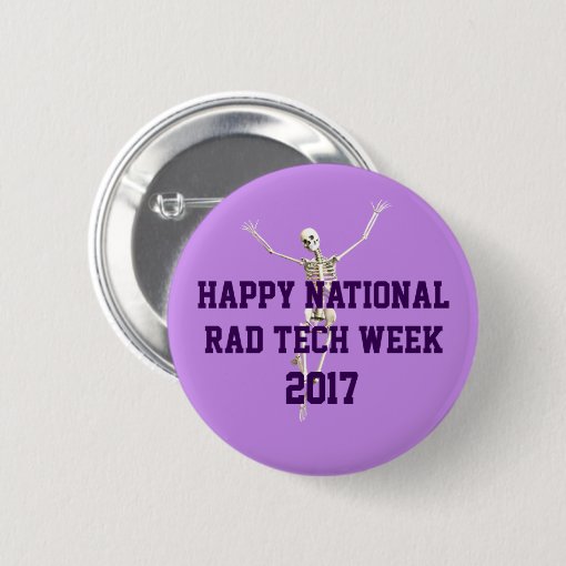 Happy National Rad Tech Week Pinback Button | Zazzle