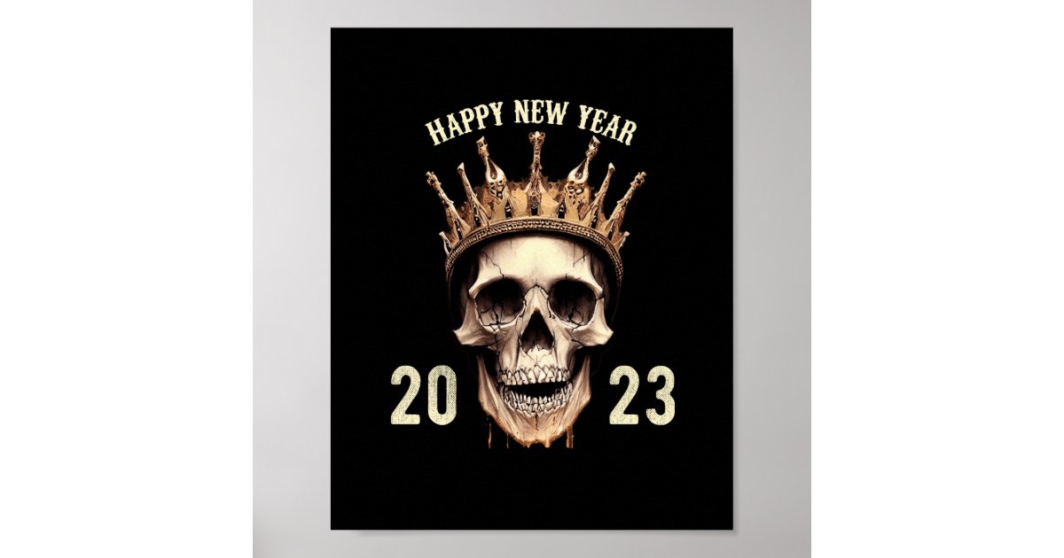 happy new year 2023 skull poster | Zazzle