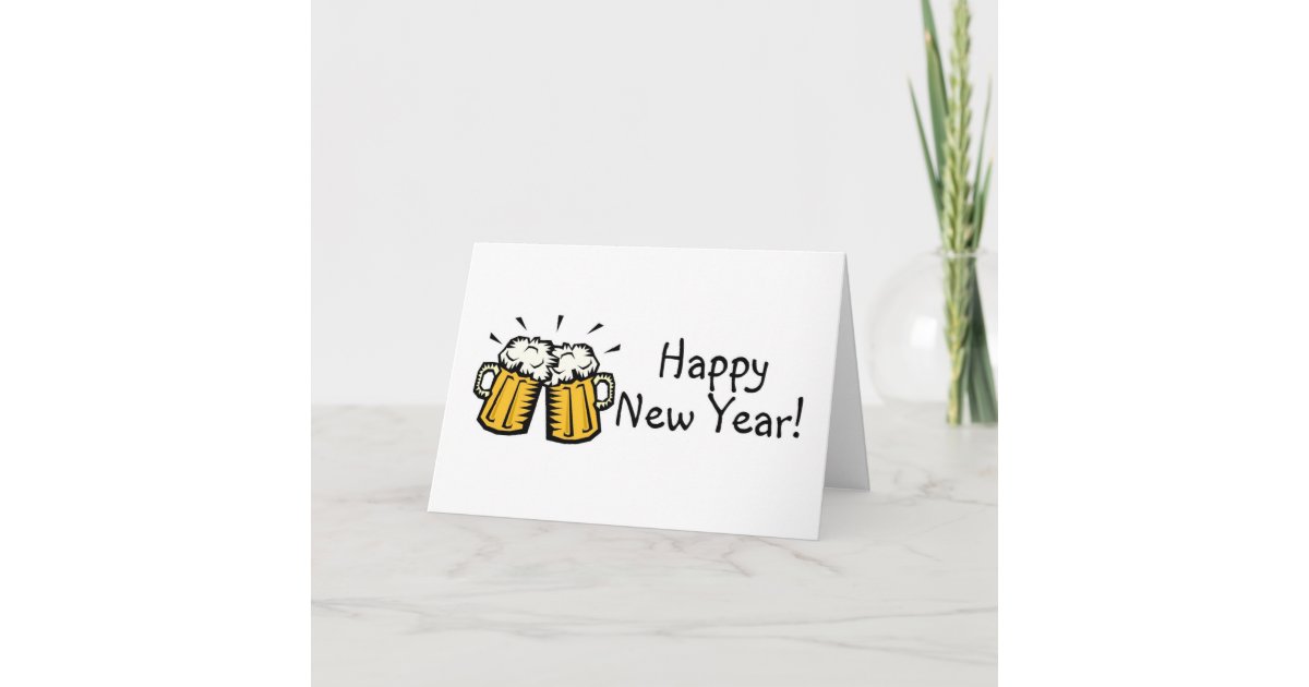 Happy New Year Beer Holiday Card | Zazzle