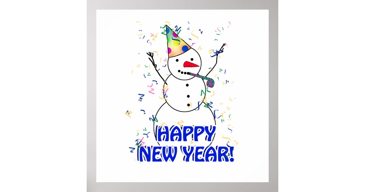 Happy New Year from the Celebrating Snowman Poster | Zazzle