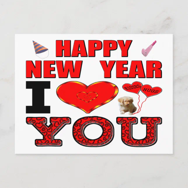 Happy New Year I Love You Holiday Postcard | Zazzle