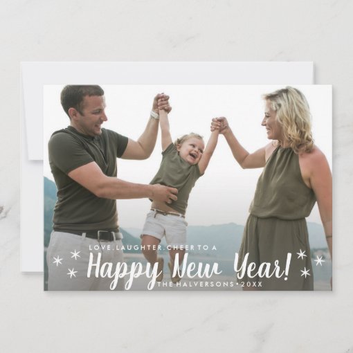 Happy New Year Love Laughter Cheer Custom Photo Holiday Card | Zazzle