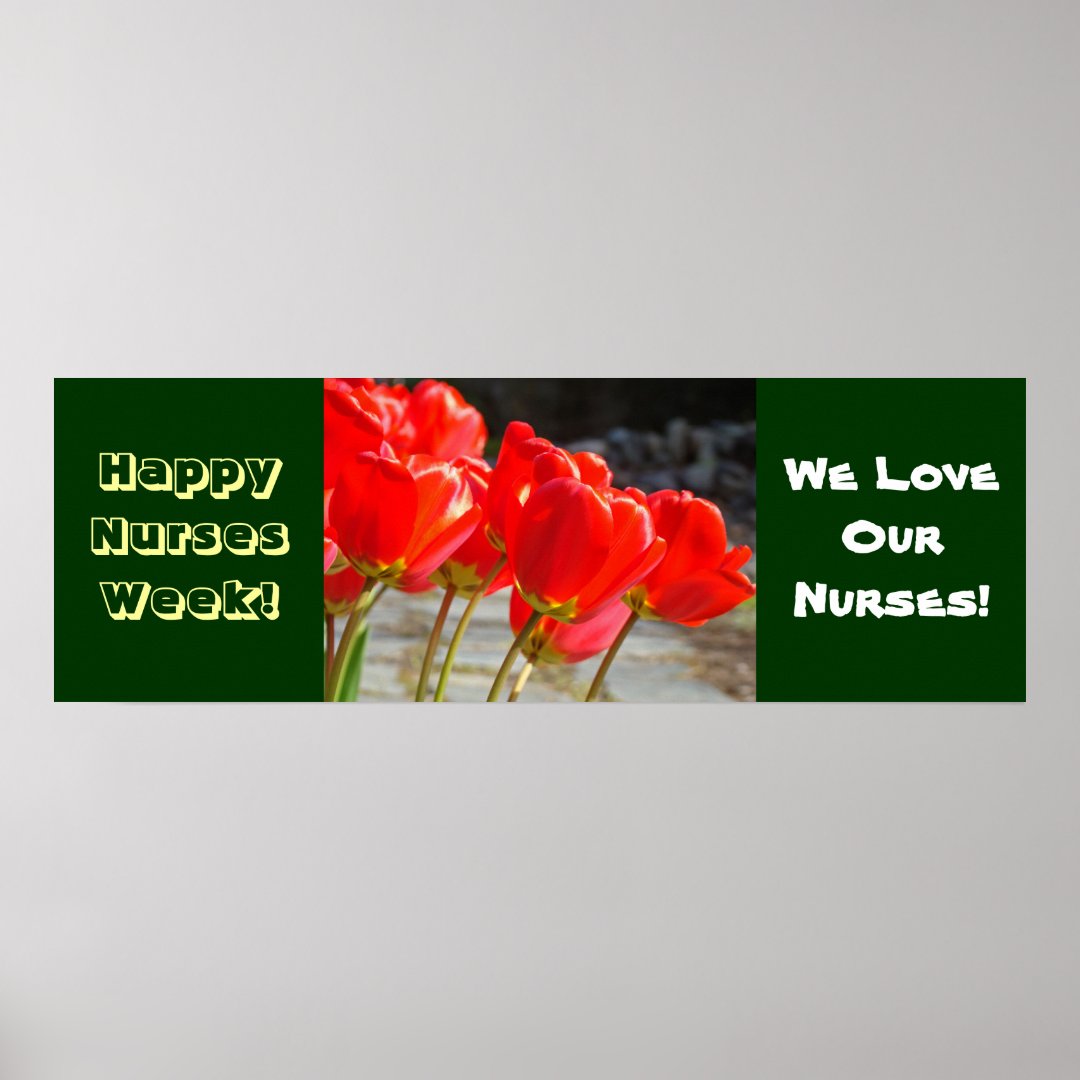 Happy Nurses Week Banner Posters Red Tulips | Zazzle