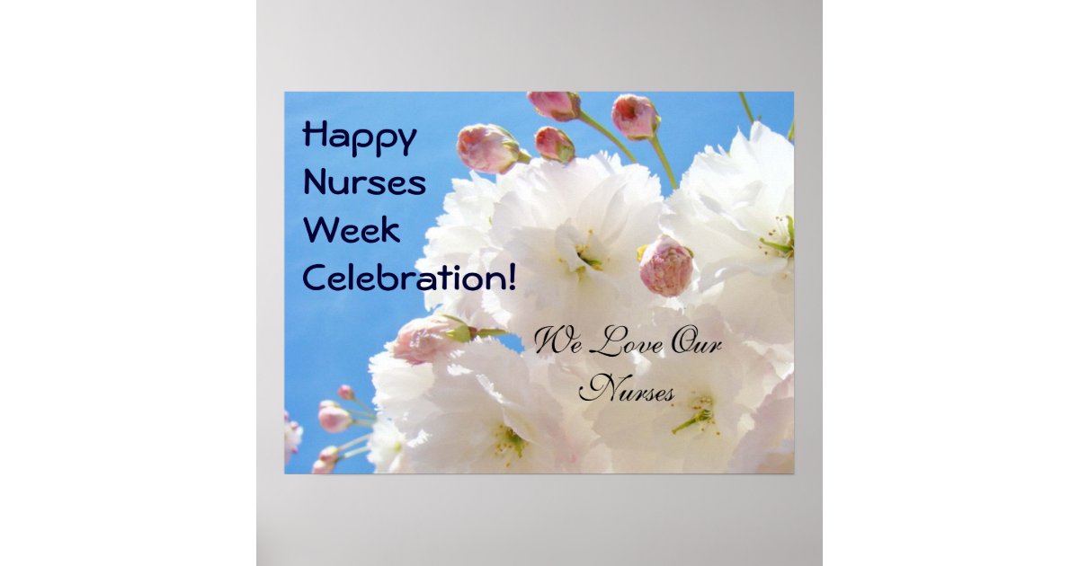 Happy Nurse's Week Celebration posters Love Nurses | Zazzle