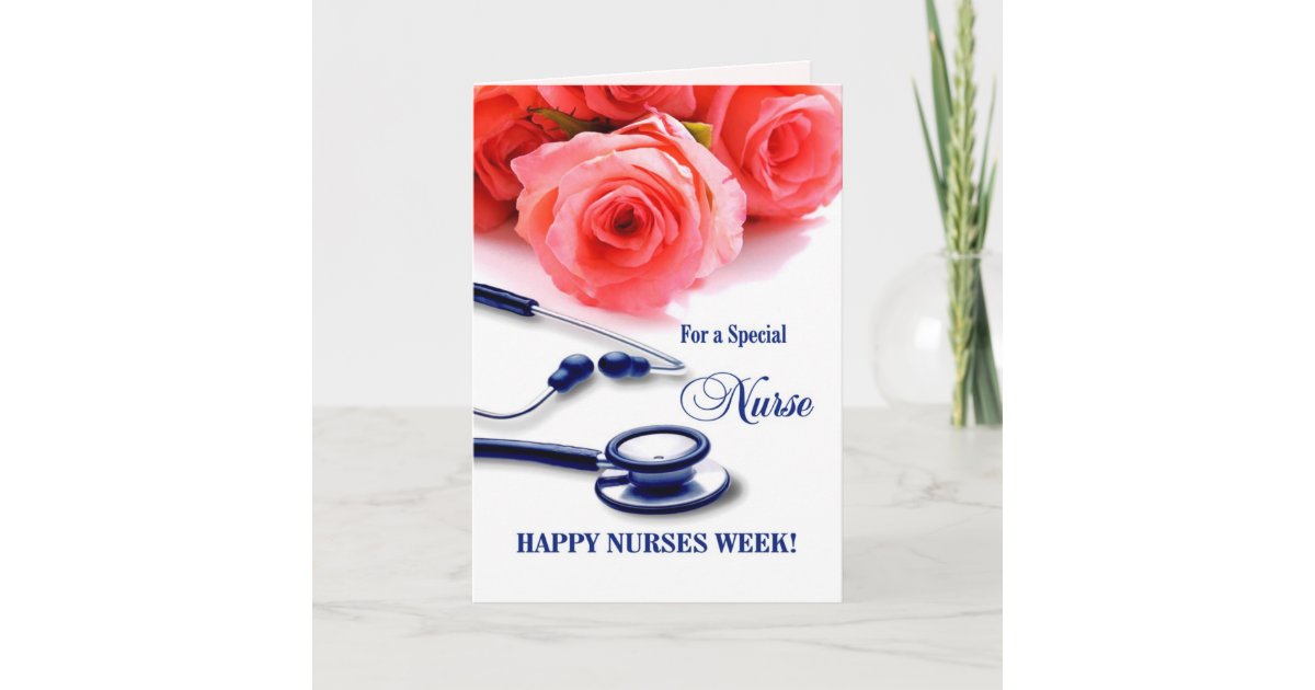 Happy Nurses Week. Roses and Stethoscope Card | Zazzle