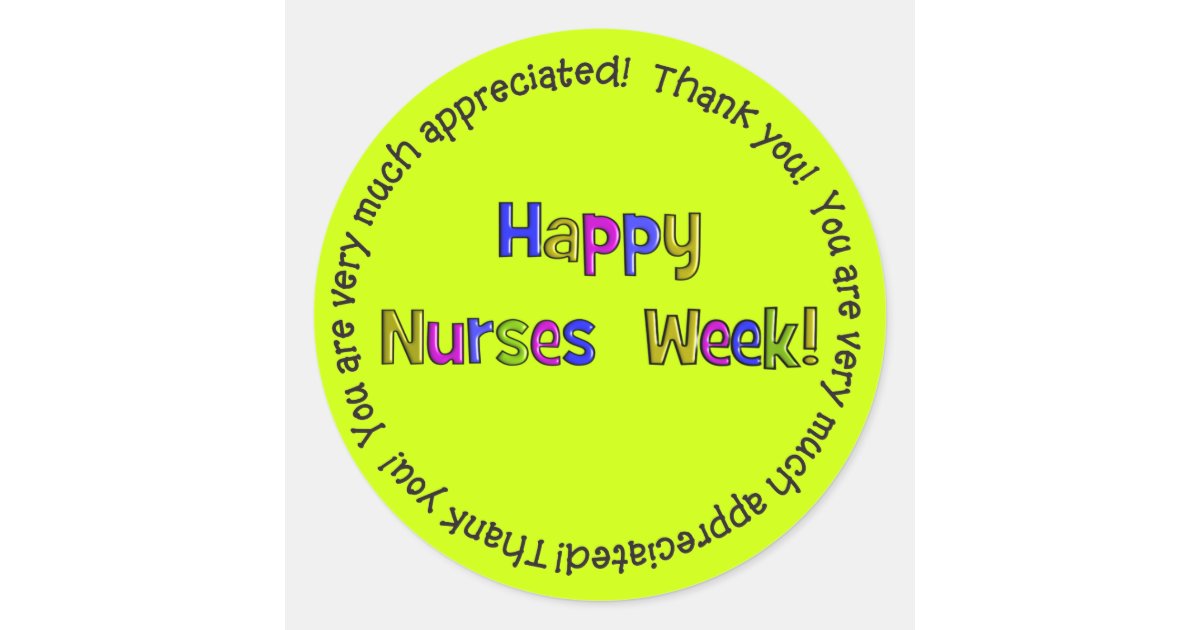 Happy Nurses Week Stickers | Zazzle