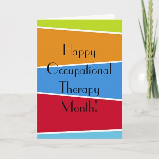Happy Occupational Therapy Month Appreciaton Cards | Zazzle