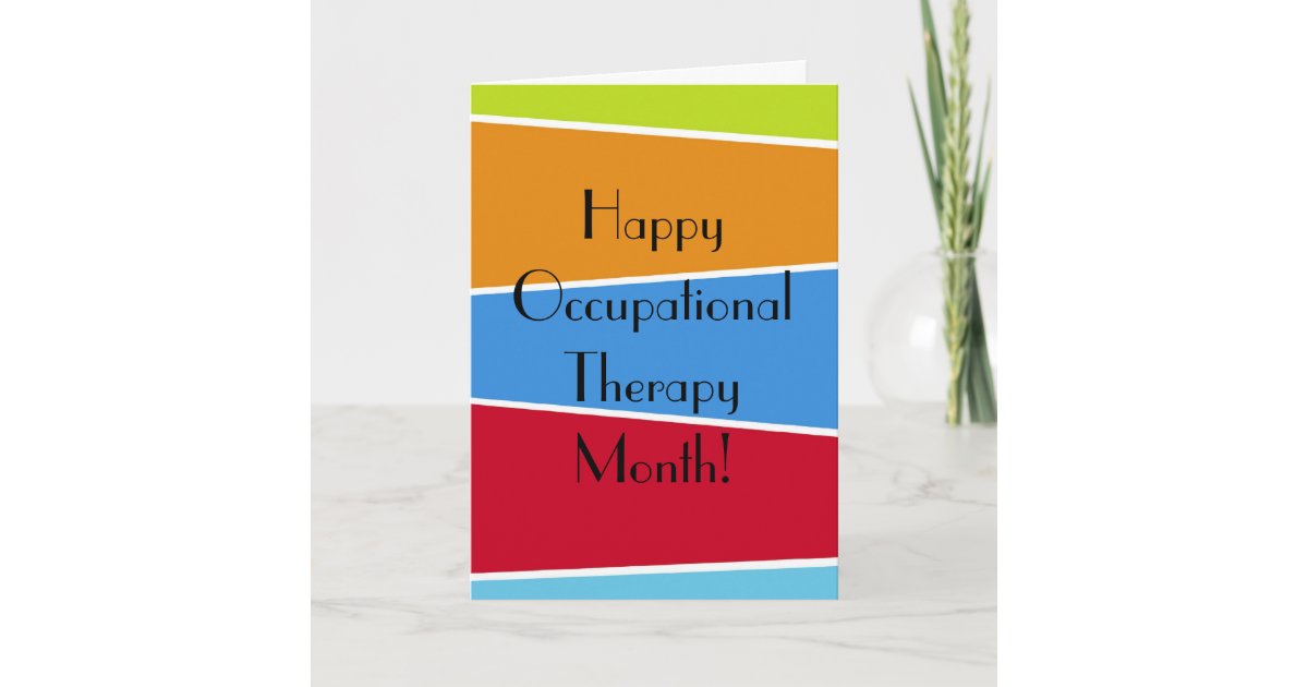 Happy Occupational Therapy Month Appreciaton Cards | Zazzle