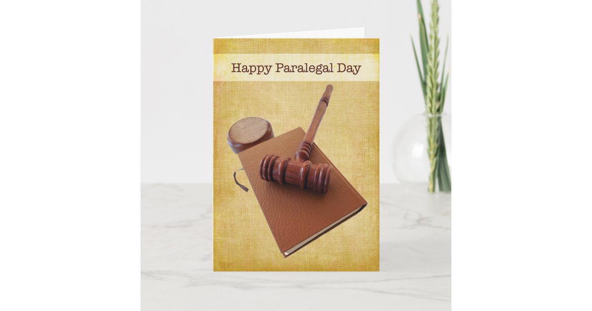 Happy Paralegal Day Gavel & Book on Brown Card | Zazzle