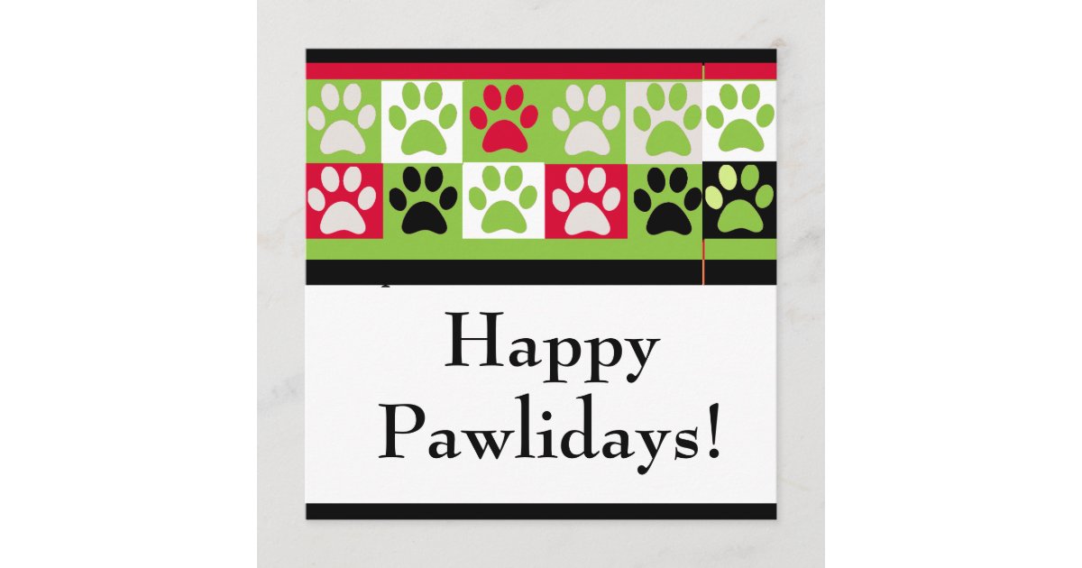 Happy Pawlidays Card | Zazzle.com
