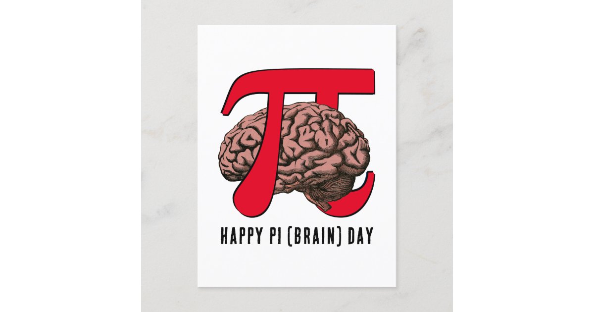 Happy Pi Brain Day Postcard | Zazzle