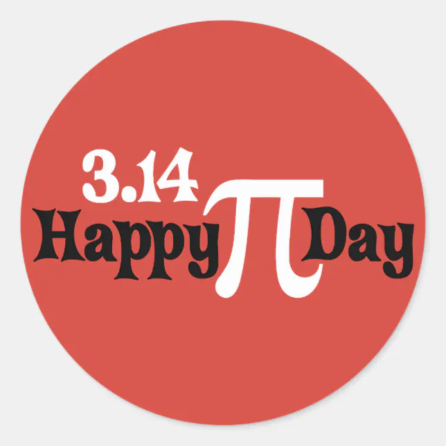 Happy Pi Day 3.14 - March 14th Classic Round Sticker | Zazzle