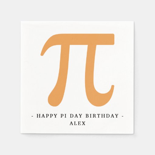 Happy Pi Day Birthday White and Orange Pi Symbol Napkins | Zazzle