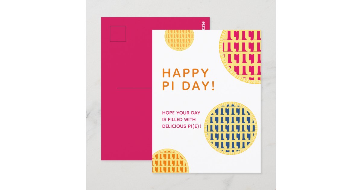 "Happy Pi Day!" Delicious Pi(e) | Pink Pi Day Post Postcard | Zazzle