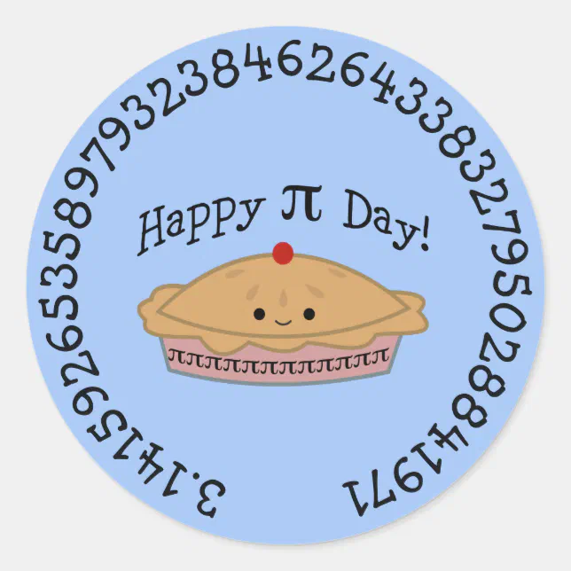 Happy Pi Day Pie Classic Round Sticker | Zazzle