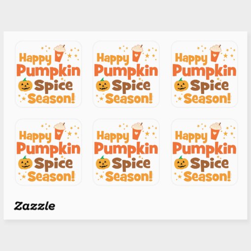 Happy Pumpkin Spice Season Square Sticker | Zazzle