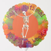 "Happy Rad Tech Week" Joyous Skeleton Balloon | Zazzle