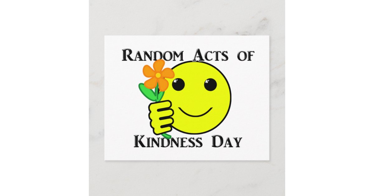 Happy Random Acts of Kindness Day Postcard | Zazzle