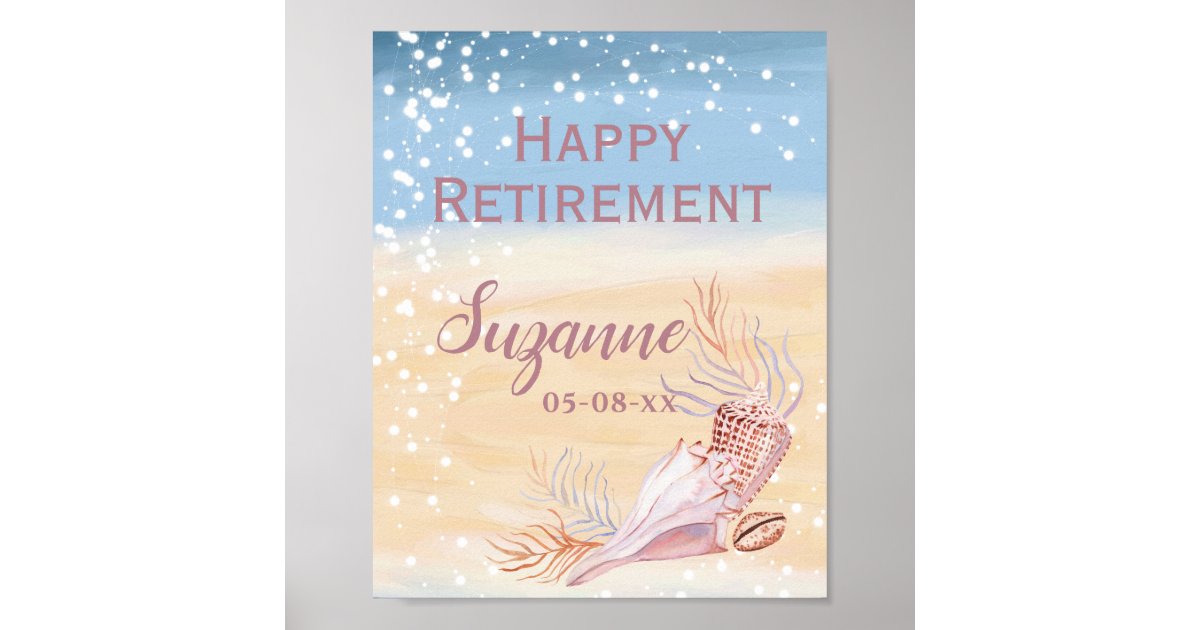 Happy Retirement Beach Coastal Shell Poster | Zazzle