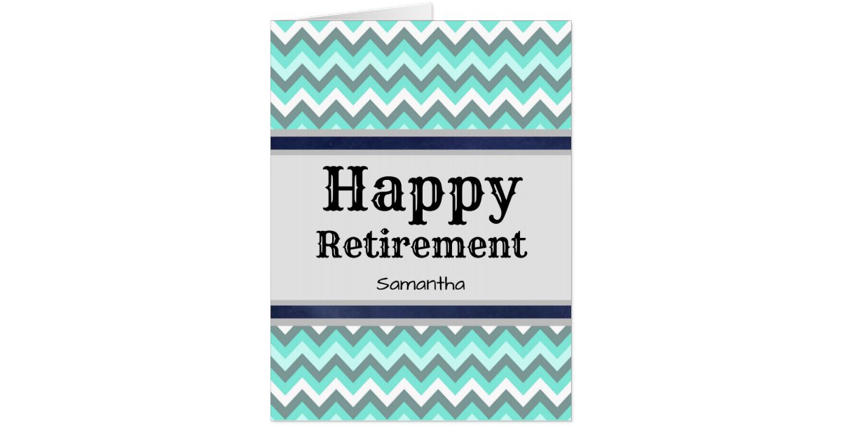 Happy Retirement Blue Chevron Card | Zazzle