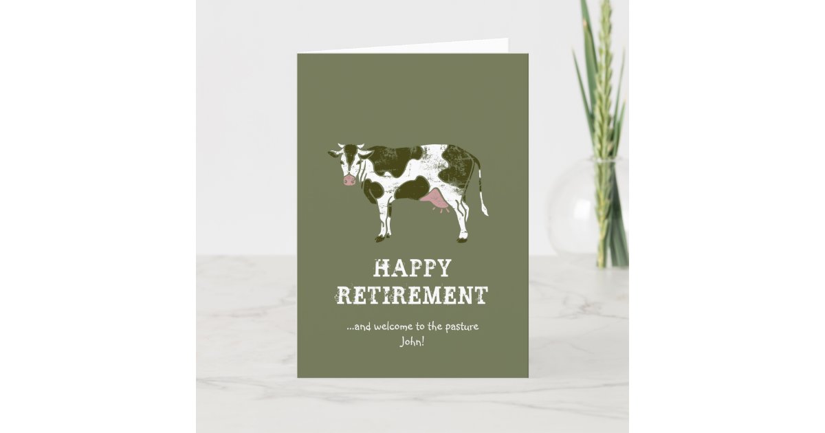 Happy Retirement Cards | Rustic Pasture Cow | Zazzle