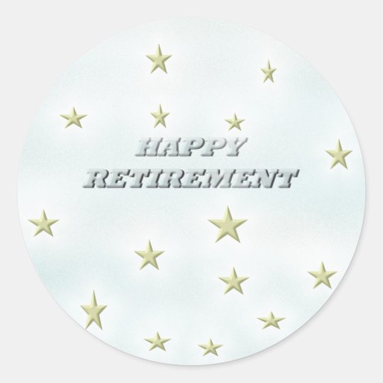 Happy Retirement Classic Round Sticker | Zazzle.com