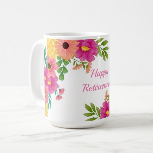 Happy Retirement Coffee Mug | Zazzle