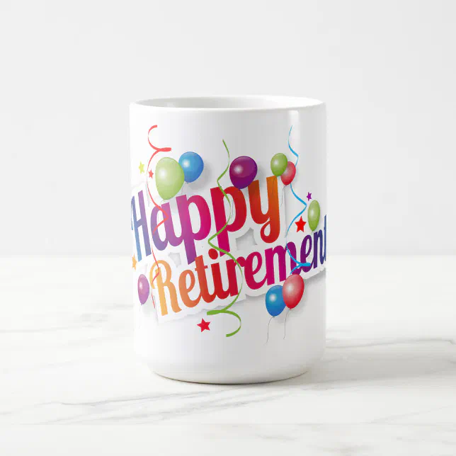 Happy Retirement Coffee Mug | Zazzle