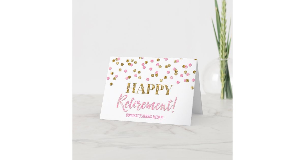 Happy Retirement Congratulations Pink Gold Dots Card | Zazzle