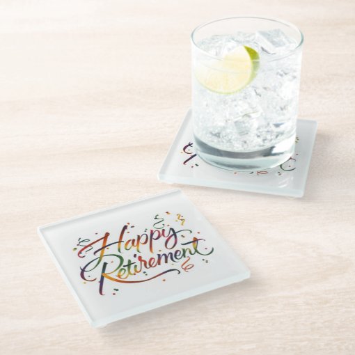 Happy Retirement Glass Coaster | Zazzle