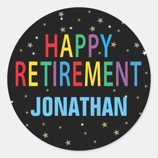 Happy Retirement Party colorful with name Classic Round Sticker ...