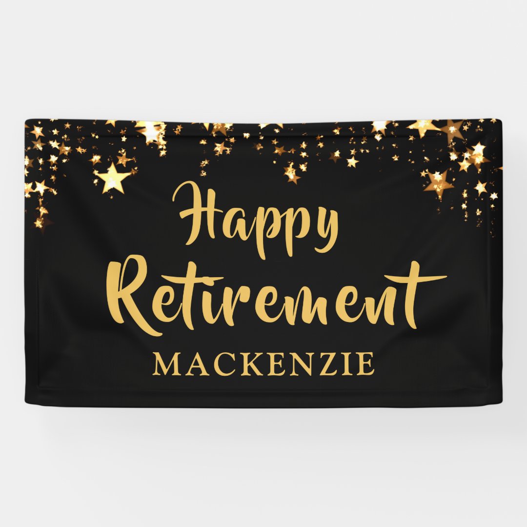 HAPPY RETIREMENT Personalized Black and Gold Stars Banner | Zazzle