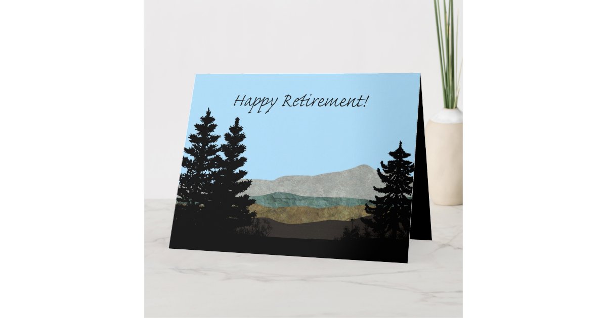 Happy Retirement! Pine Trees Silhouettes Mountains Card | Zazzle