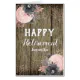 Happy Retirement Rustic Wood and Floral Card | Zazzle