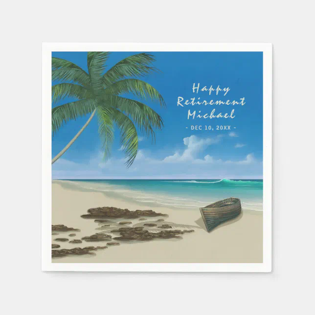 "Happy Retirement" Tropical Beach Custom Paper Napkins | Zazzle