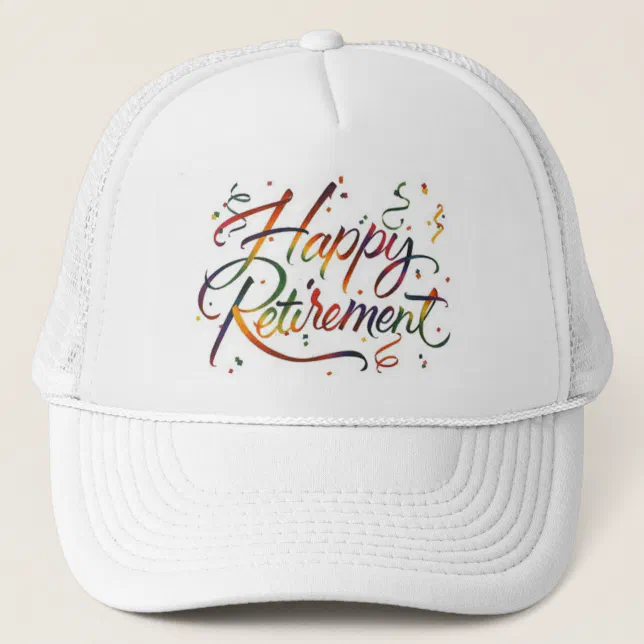 Happy Retirement Trucker Hat | Zazzle