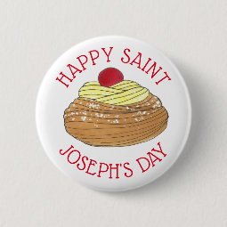 Happy Saint Joseph's Day Italian Pastry Zeppole Button | Zazzle