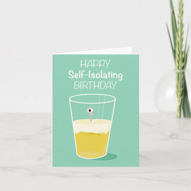 Happy Self Isolation Birthday Card | Zazzle