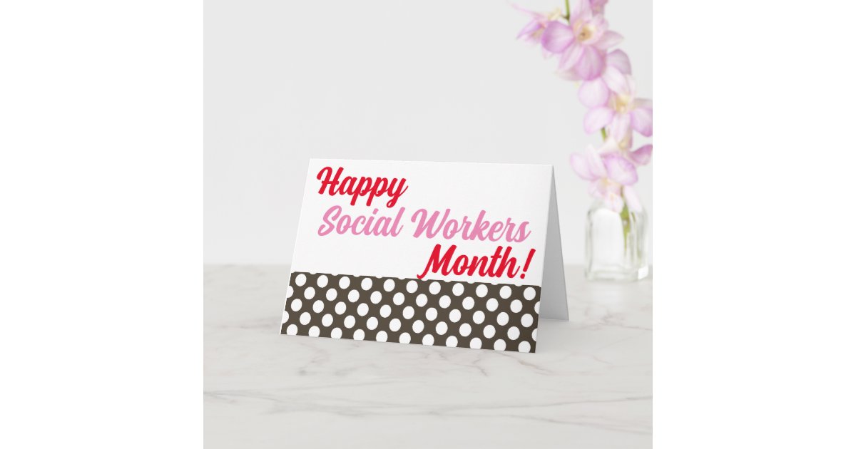 Happy Social Workers Month Card | Zazzle