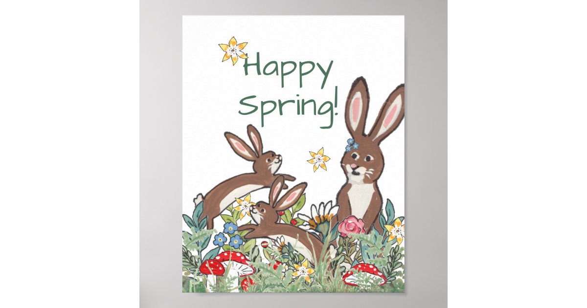 Happy Spring Bunny Rabbits Flower Garden Cheerful Poster | Zazzle