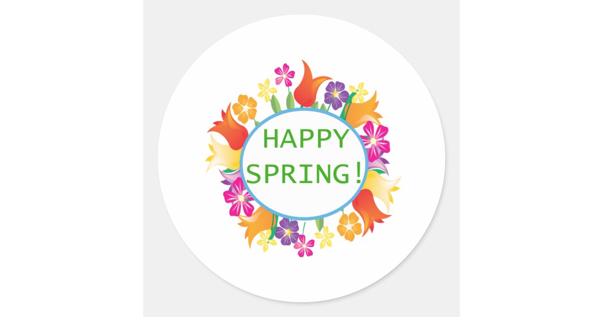 Happy Spring Classic Round Sticker | Zazzle