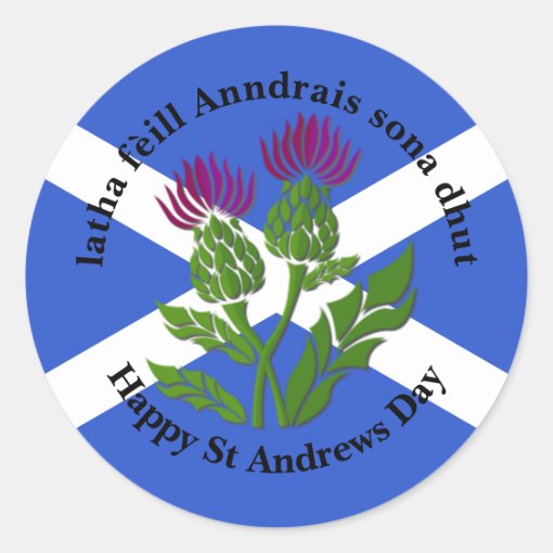 Happy St Andrews Day Flag Thistle Classic Round Sticker | Zazzle