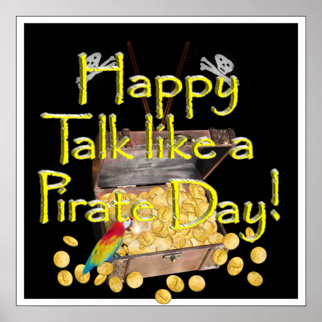 Happy "Talk like a Pirate" Day Poster | Zazzle