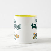 HAPPY TAU DAY T-Shirt ! (2pi= TAU Baby!) Two-Tone Coffee Mug | Zazzle