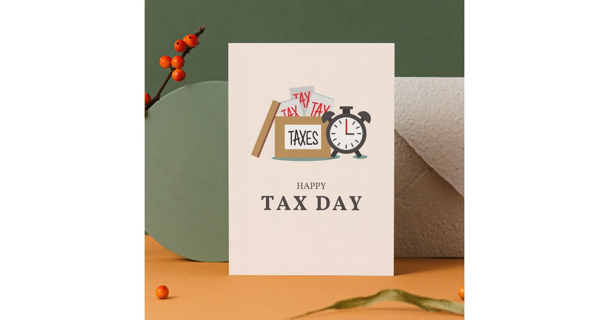 Happy Tax Day Postcard | Zazzle