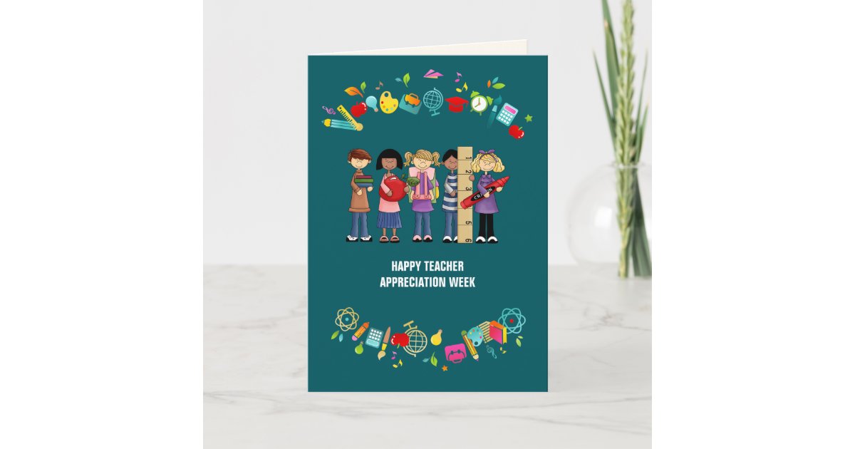 Happy Teacher Appreciation Week Custom Card | Zazzle