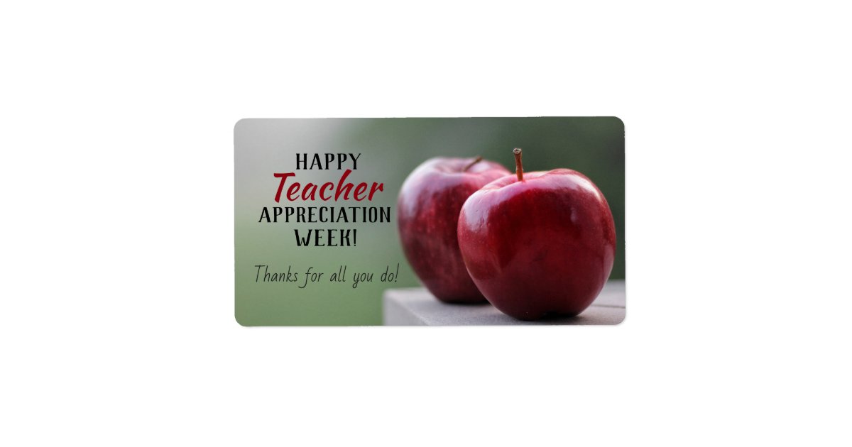 Happy Teacher Appreciation Week Gift Labels | Zazzle