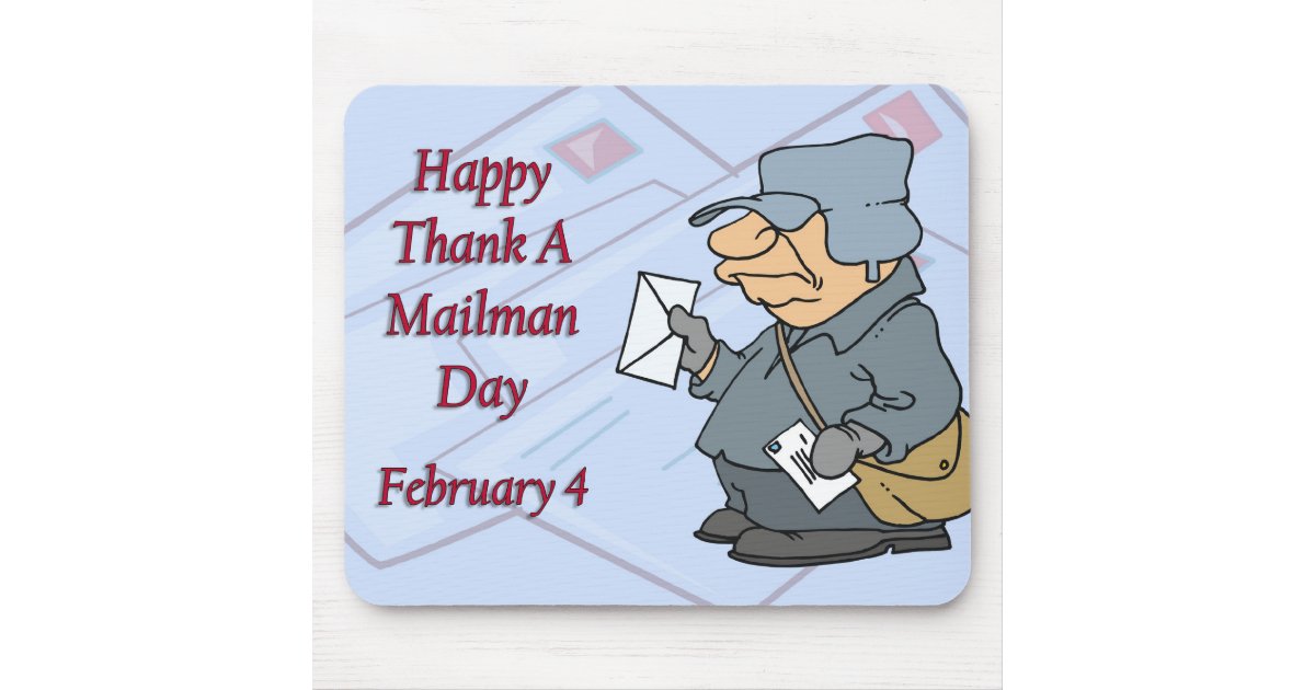 Happy Thank a Mailman Day February 4 Mouse Pad | Zazzle