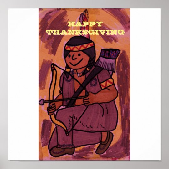 HAPPY THANKSGIVING AMERICAN INDIAN POSTER | Zazzle.com